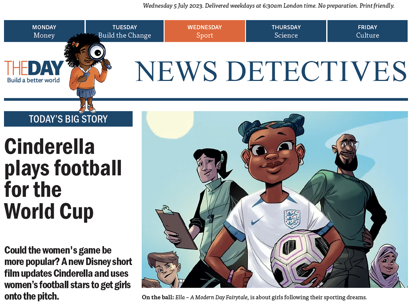 Cinderella plays football for the World Cup - The Day